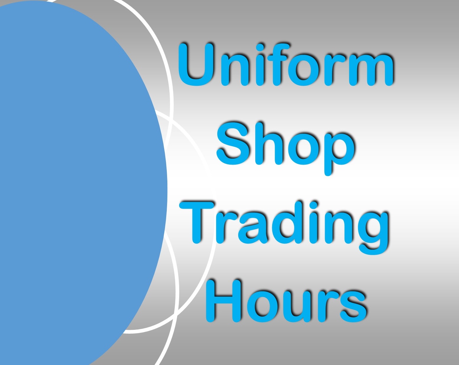 Uniform Shop Trading Hours
